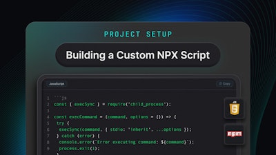 Building an NPX Script for Project Setup