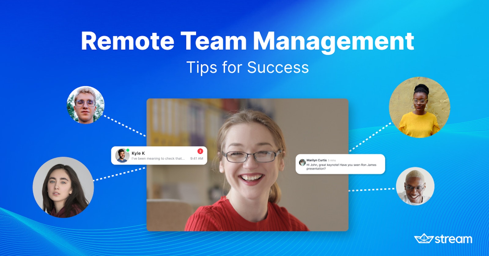 Remote Team Management Tips for Success