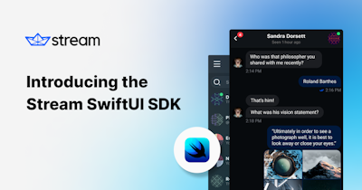 Introducing the Stream SwiftUI SDK