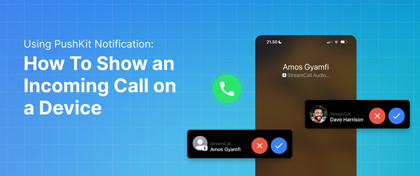 Using PushKit Notification - How To Show an Incoming Call on a Device