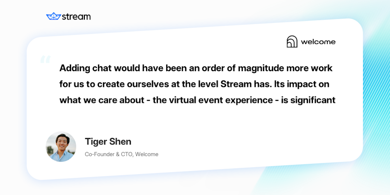 Stream Chat & Welcome Create Experience-First Virtual Events Focused on ...