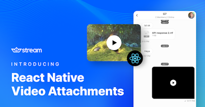 Introducing Video Attachments for Stream’s React Native Chat SDK