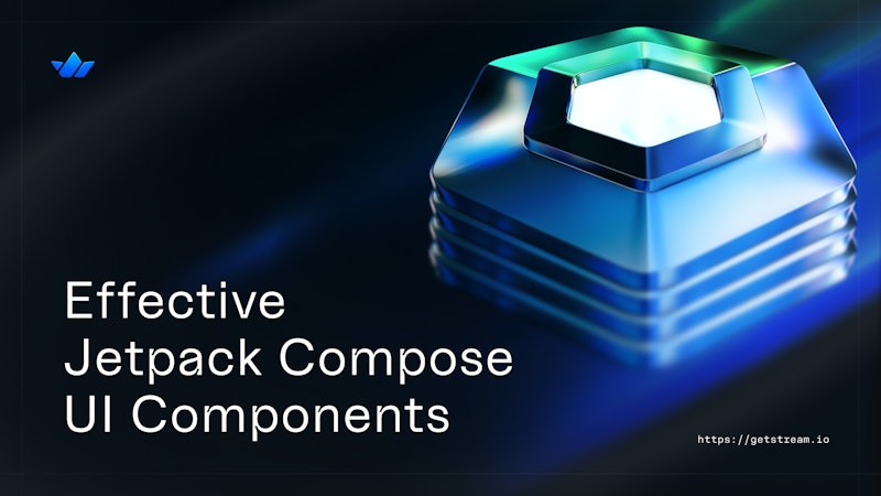 Designing Effective UI Components in Jetpack Compose
