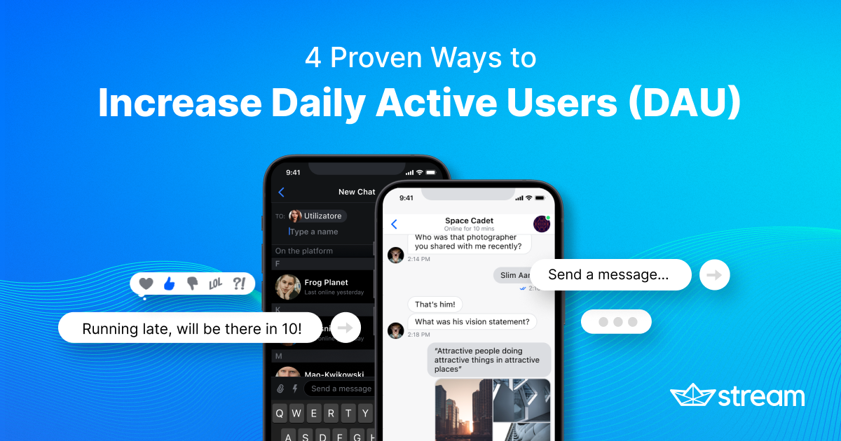 4 Proven Ways to Increase Daily Active Users