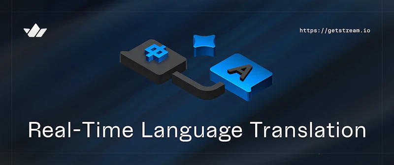 How to Implement Real-Time Language Translation in Chat with LLMs