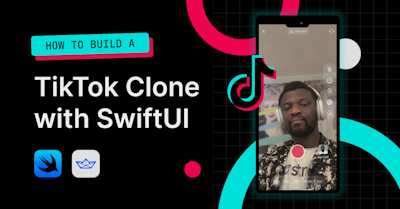 How To Build a TikTok Clone With SwiftUI