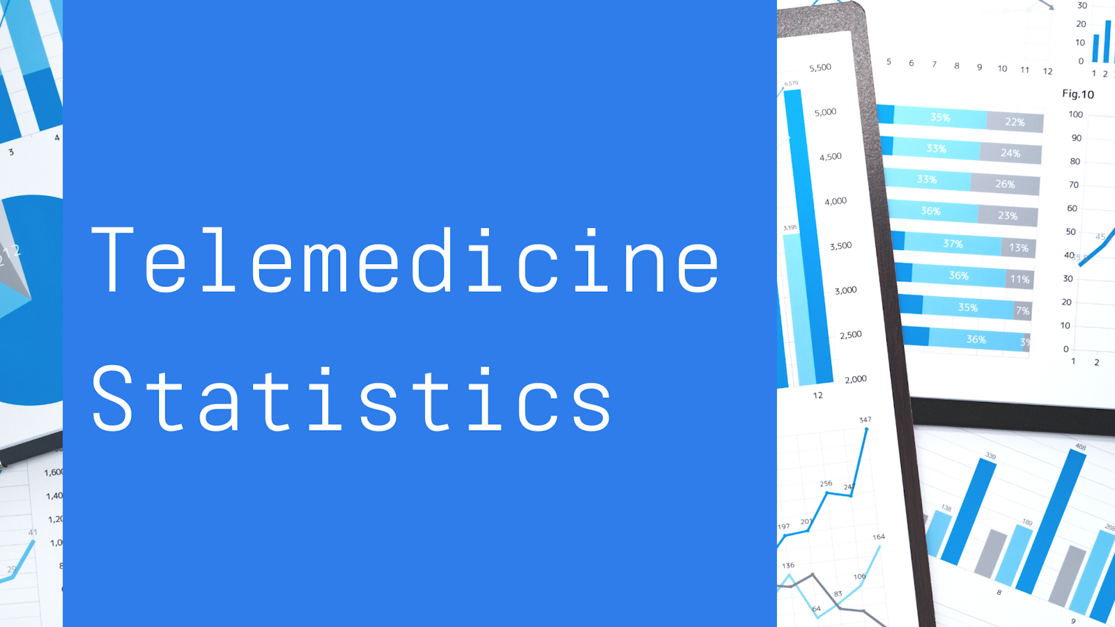 50+ Telemedicine Statistics - Usage & Growth 2023