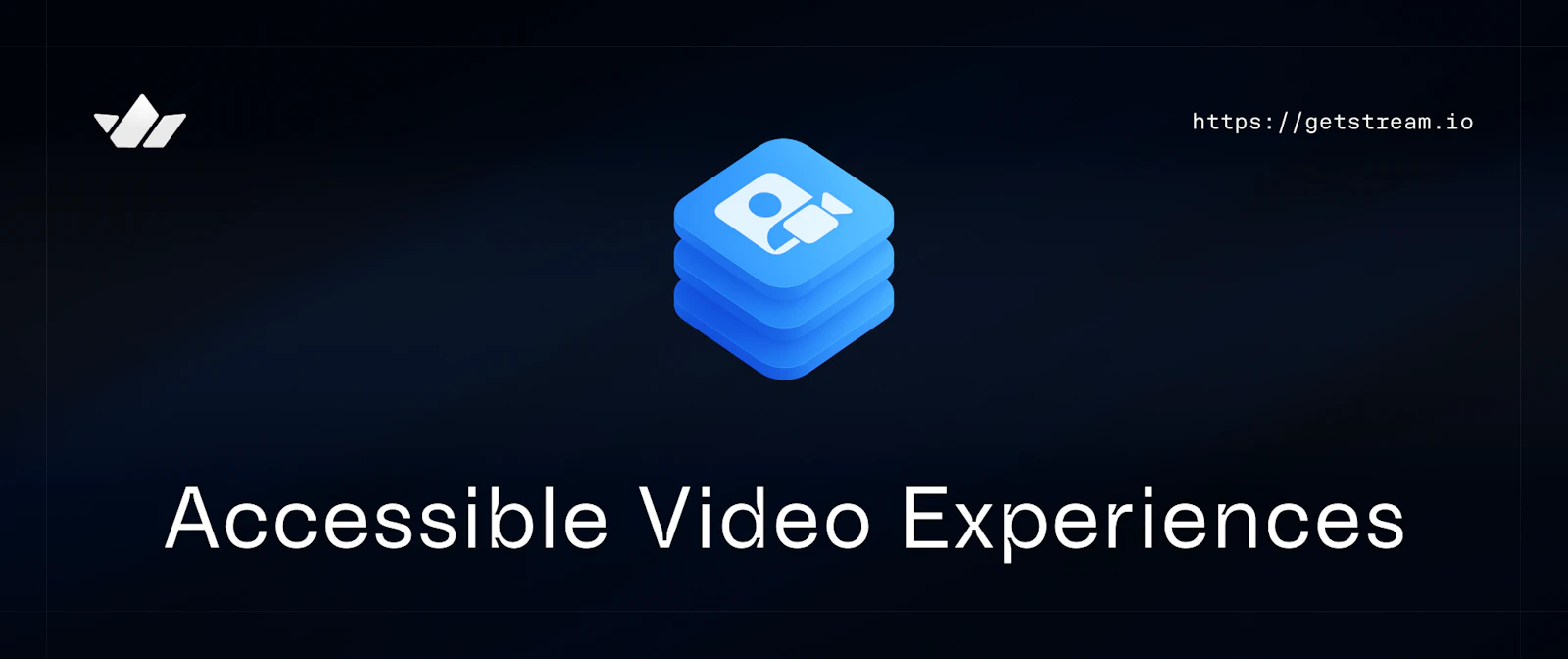 How to Build Accessible Video Experiences