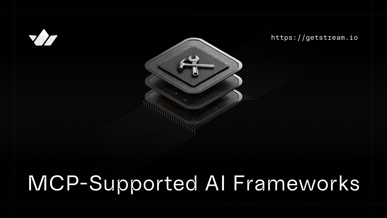 The Top 7 MCP-Supported AI Frameworks