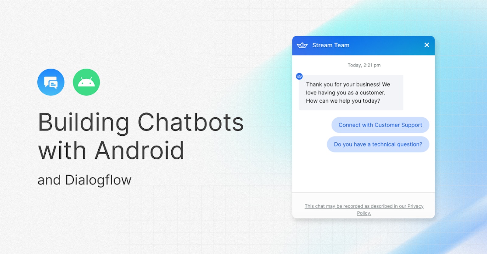 How to Create a Chatbot with Android Studio and Dialogflow