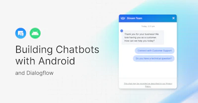 How to Create a Chatbot with Android Studio and Dialogflow