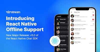 What’s New in Stream Chat React Native v5?