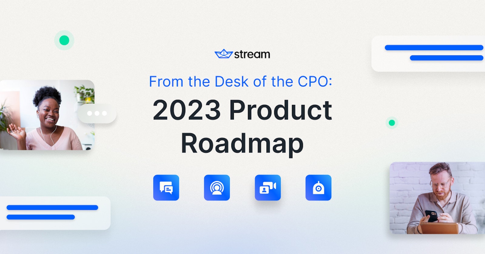 From the Desk of the CPO: 2023 Product Roadmap