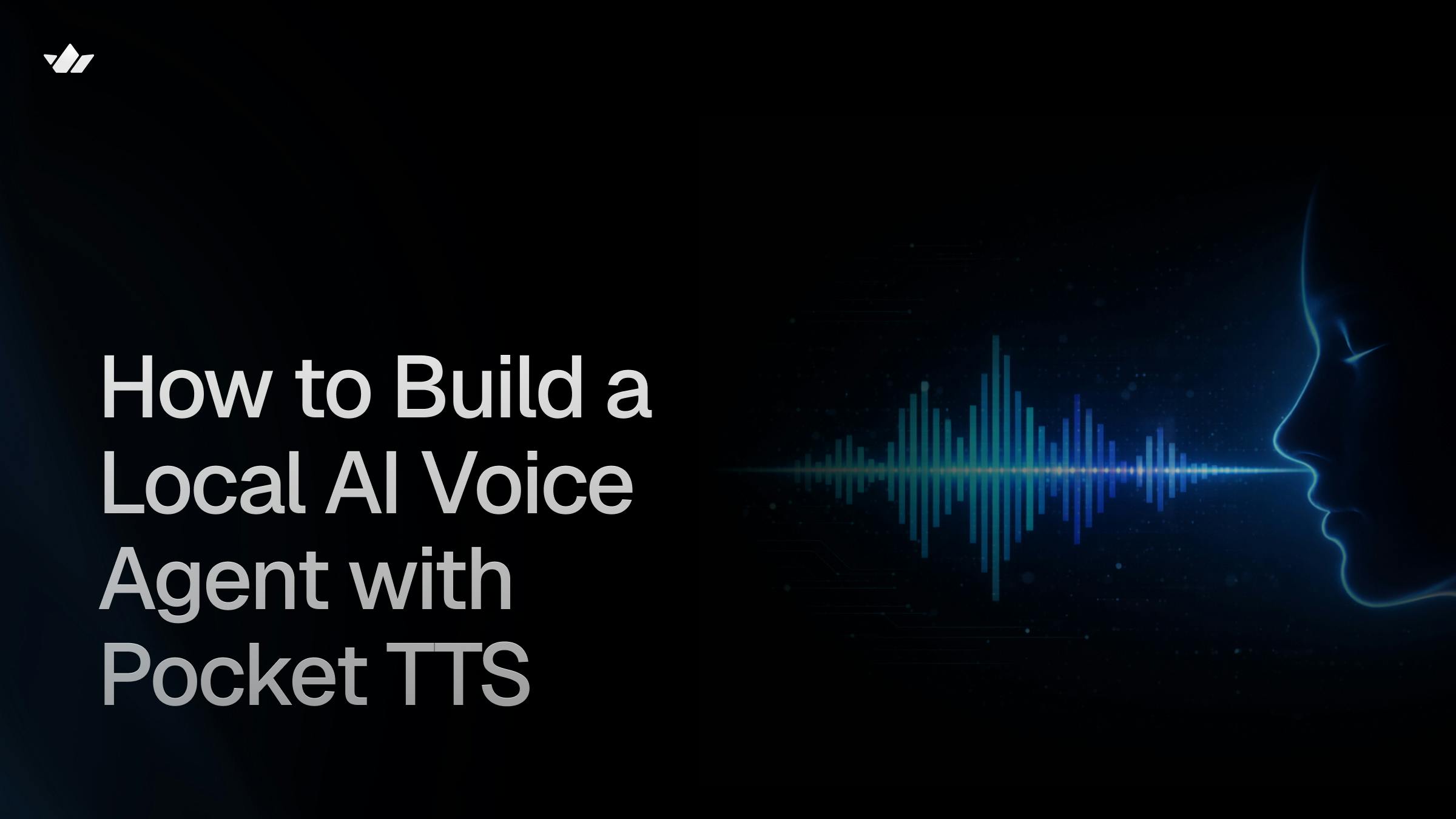 How to Build a Local AI Voice Agent with Pocket TTS