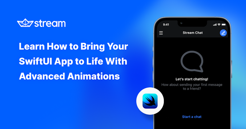 Learn How to Bring Your SwiftUI App to Life With Advanced Animations