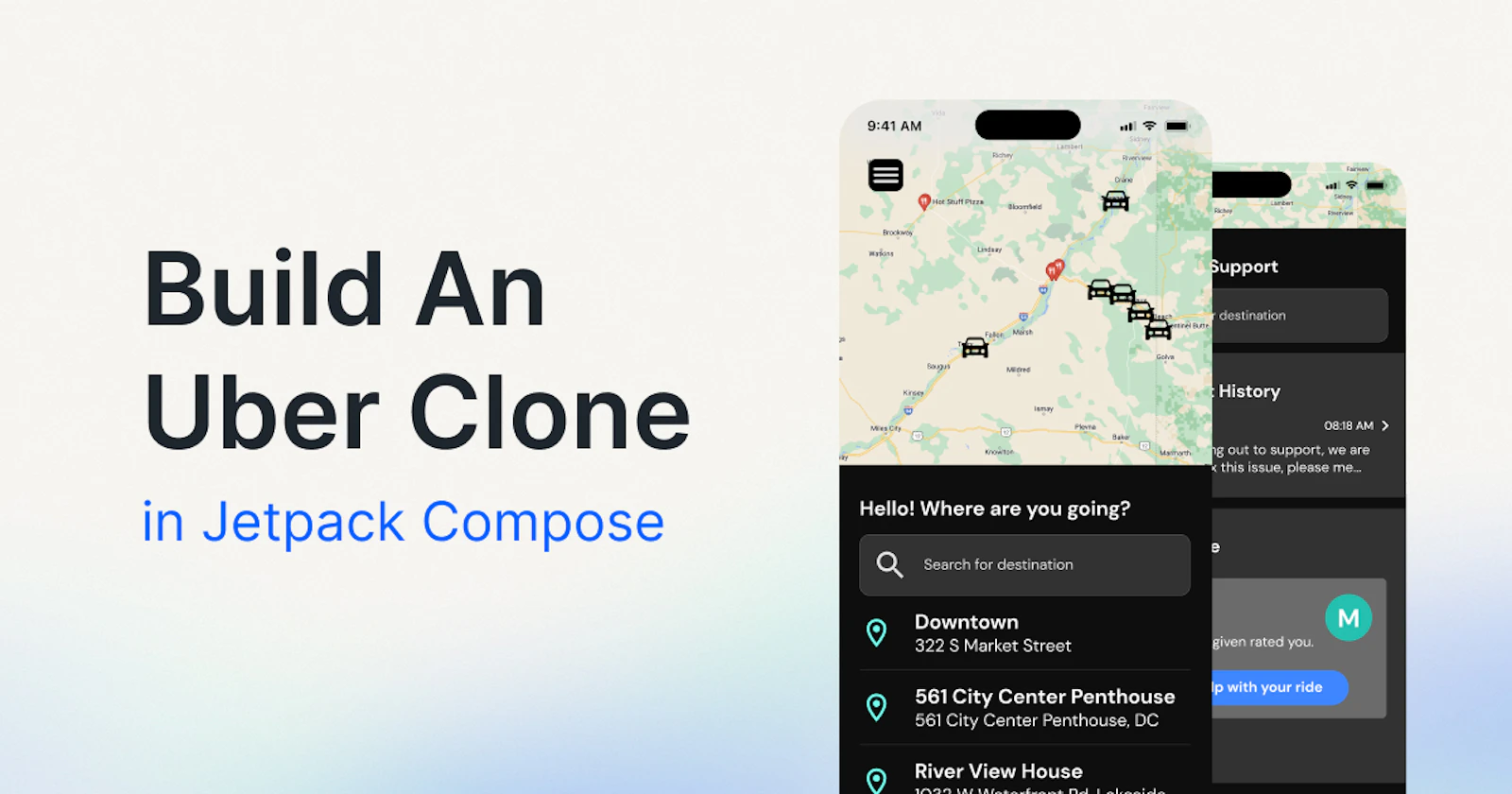 How to Build an Uber Clone in Jetpack Compose with Stream