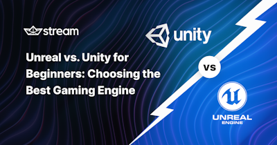 Unreal vs. Unity for Beginners - Best Gaming Engine?