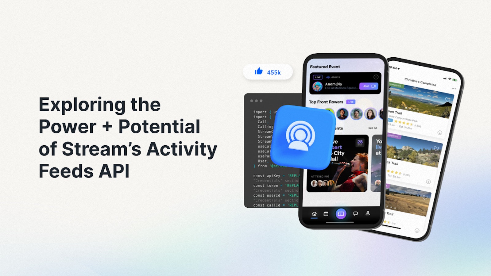 Exploring the Power and Potential of Stream’s Feeds API